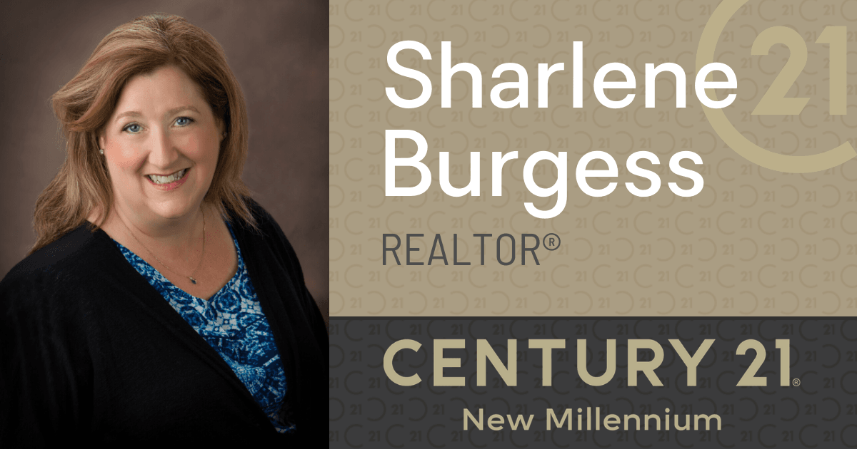 Sharlene Burgess | REALTOR, CENTURY 21 New Millennium