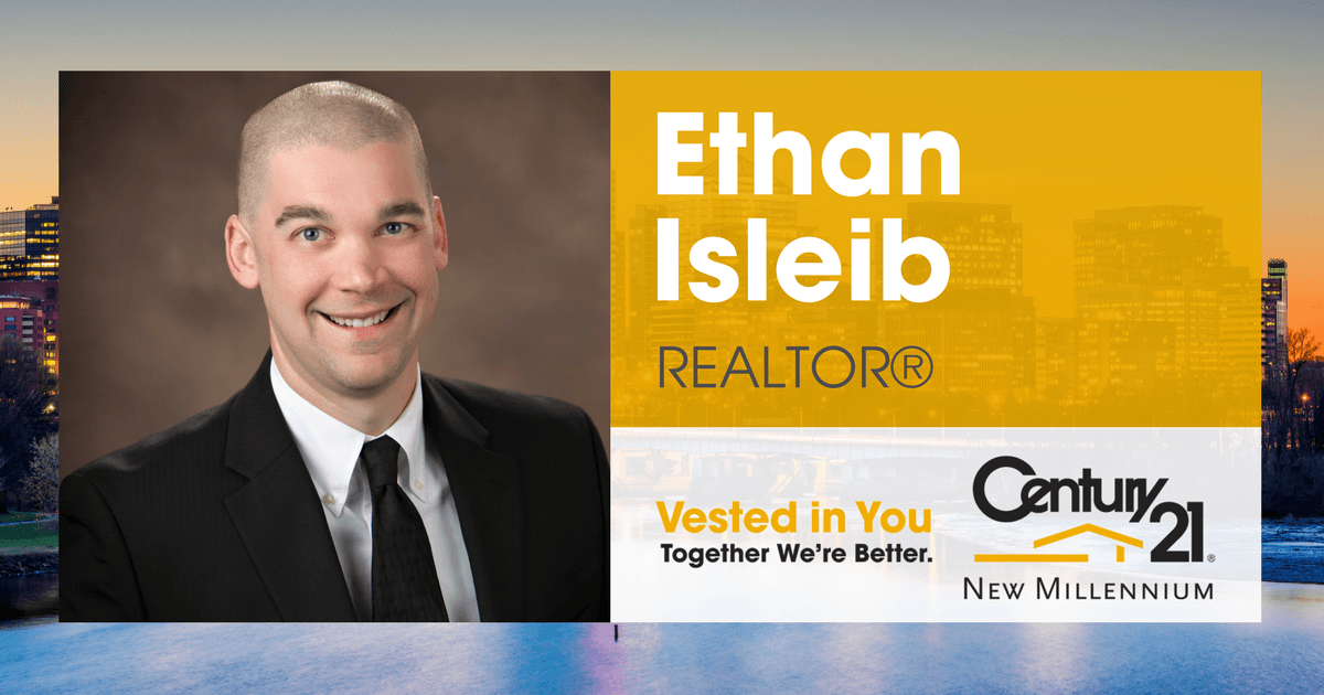 Ethan Isleib | REALTOR, CENTURY 21 New Millennium