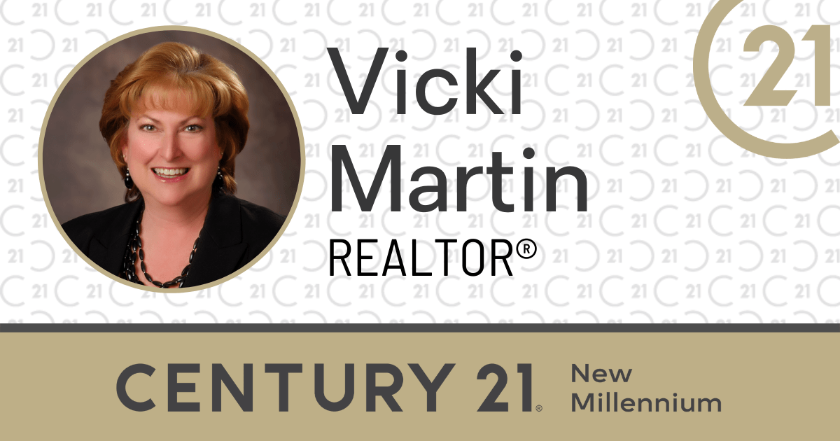 Vicki Martin | REALTOR, CENTURY 21 New Millennium