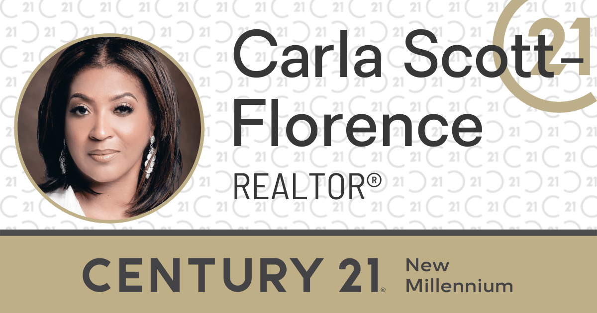 Carla Scott Florence | REALTOR, CENTURY 21 New Millennium