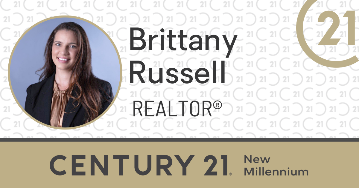 Brittany Russell | REALTOR, CENTURY 21 New Millennium