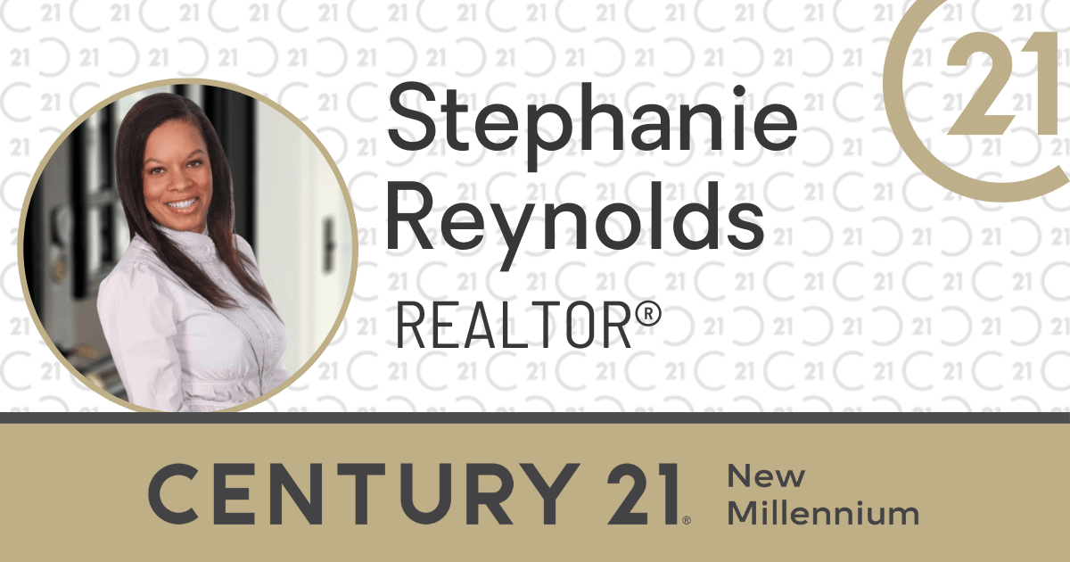 Stephanie Reynolds | REALTOR, CENTURY 21 New Millennium